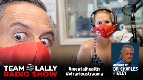 The Truth About Vicarious Trauma with Dr. Charles Figley - Team Lally ...