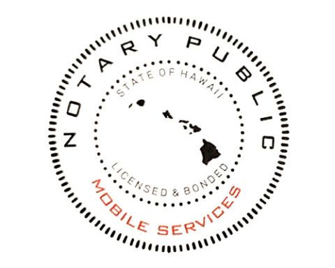 Notary Public Hawaii - Team Lally: Hawaii Real Estate