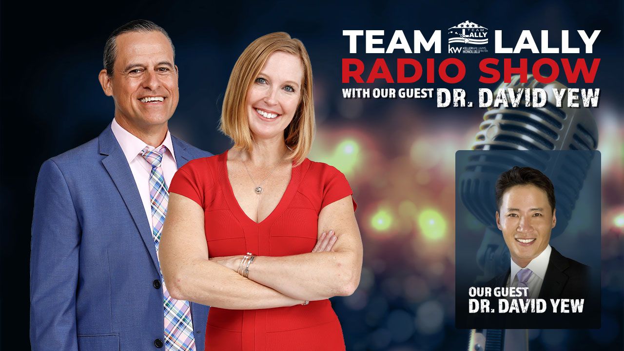 The Art of Aesthetics with Dr. David Yew - Team Lally: Hawaii Real Estate